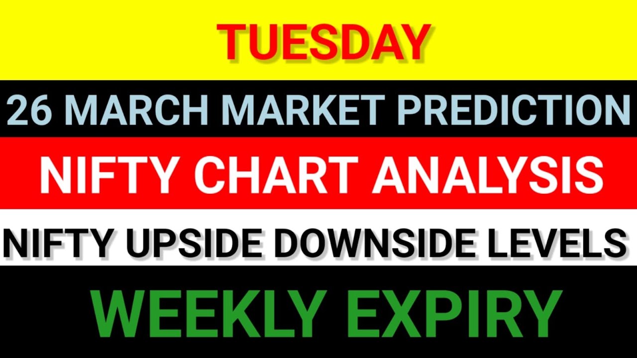 TUESDAY NIFTY CHART ANALYSIS || UPSIDE DOWNSIDE LEVELS || - YouTube