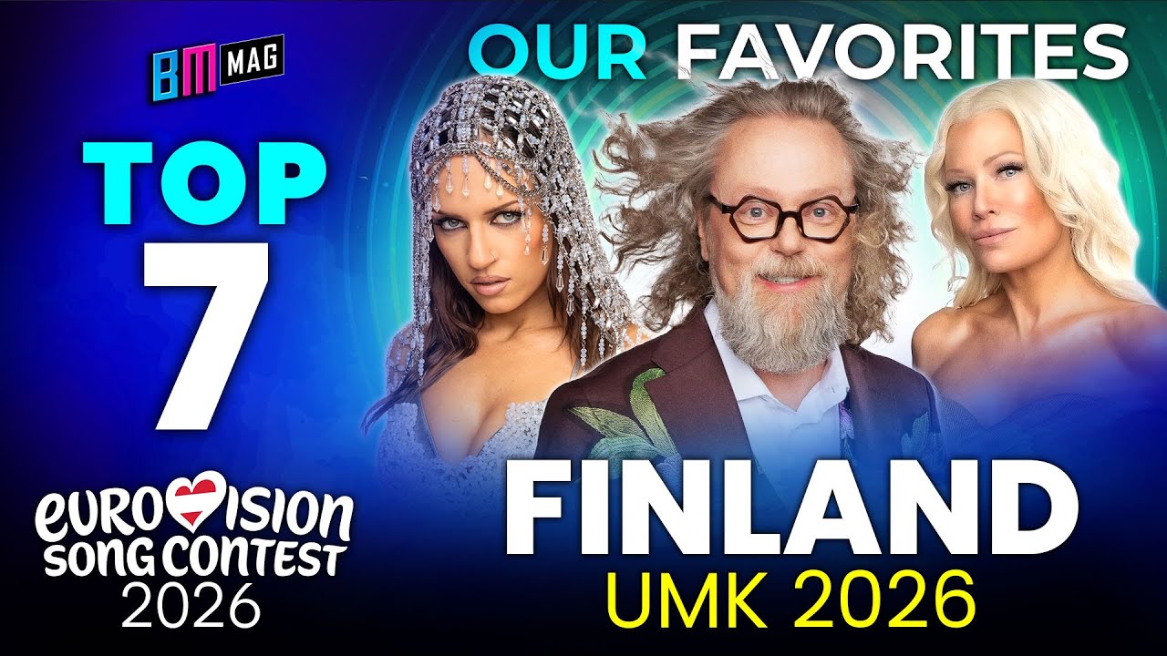 Our TOP 7 Favorite Songs from Uuden Musiikin Kilpailu 2026 - Finland's ...