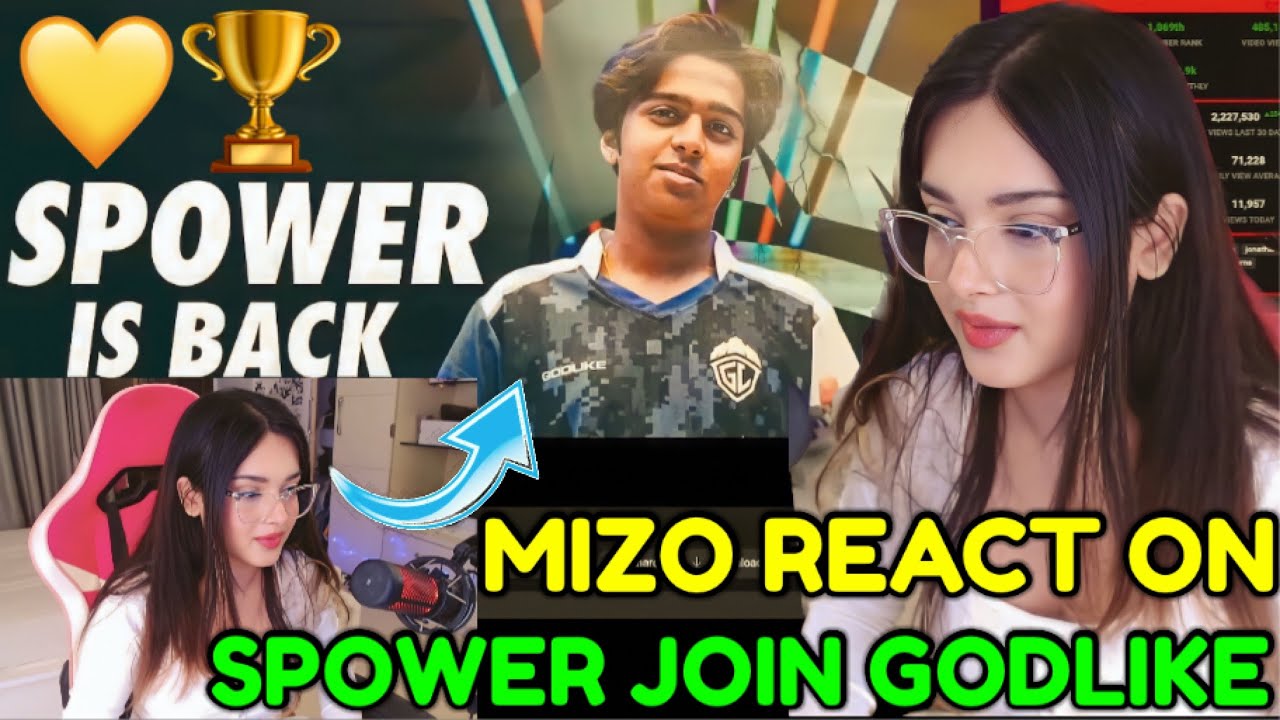 Mizo React On Spower Join Godlike🥹 | Spower Comeback Reaction | DiL Se ...
