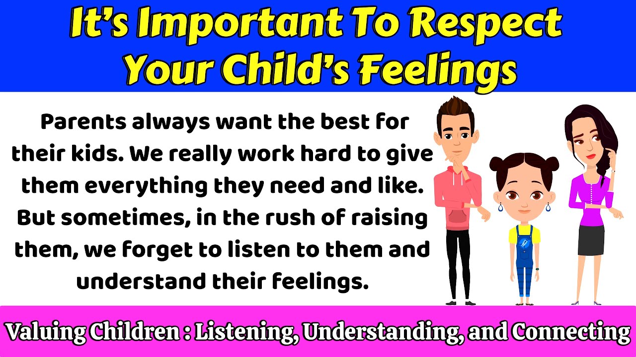 Respect Your Child’s Feelings | Motivational Stories | Improve English ...