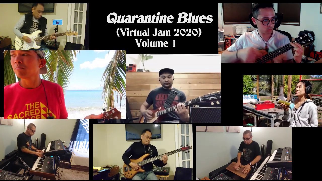 Quarantine Blues Volume 1 June 2020 - YouTube