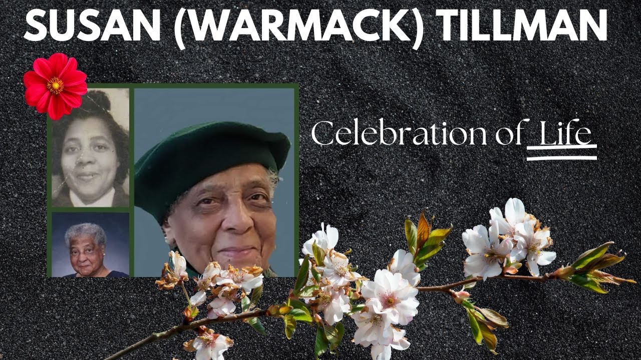 Celebration of Life || Susan (Warmack) Tillman - YouTube