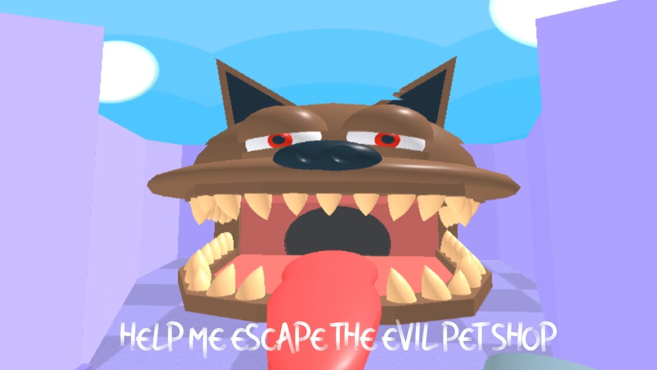 HELP ME ESCAPE FROM THE EVIL PET SHOP (ROBLOX) - YouTube