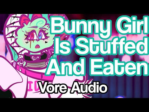 [18+] Bunny Girl is Fat Willing Prey [Vore ASMR Roleplay Audio]