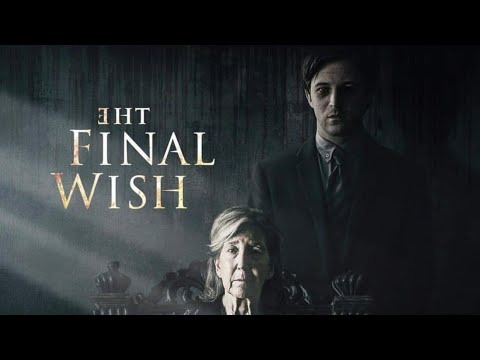 The Final Wish- (2019 Horror) Spoiler Free Review - YouTube