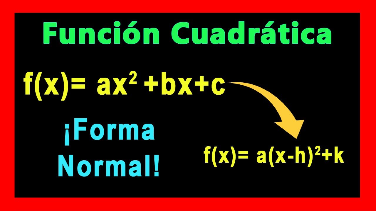 👉Funcion Cuadratica a Forma Estandar - YouTube