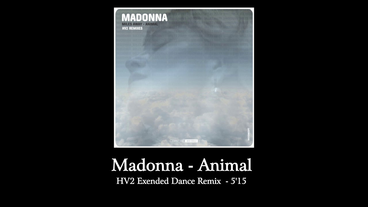 Madonna - Animal (HV2 Extended Dance Remix) - YouTube