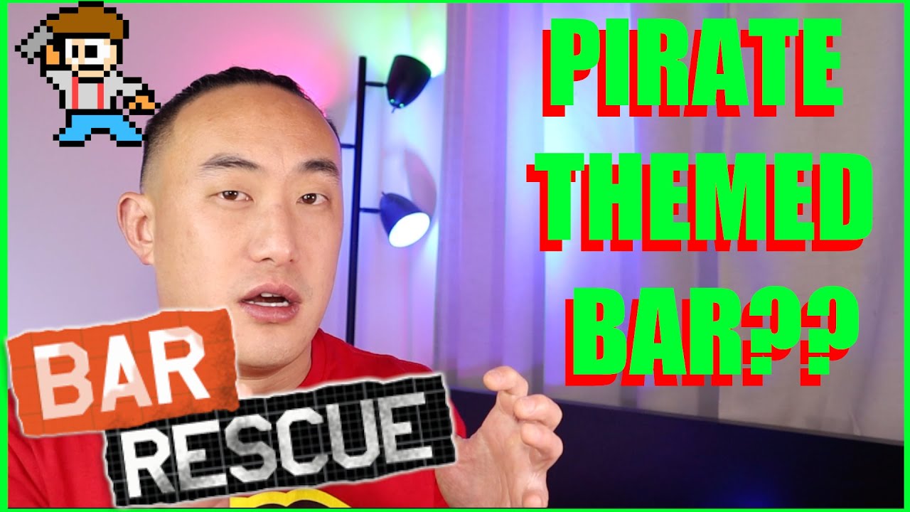 BAR RESCUE REACTION - Piratz Tavern - YouTube