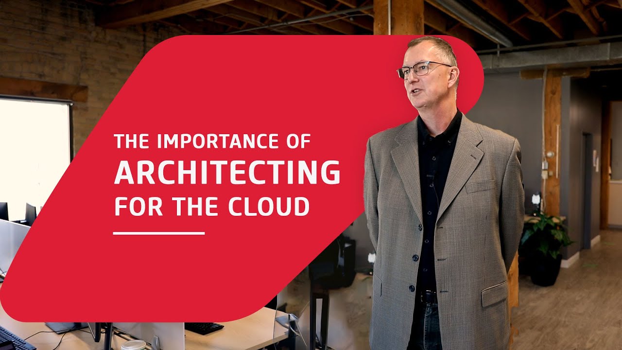 The Importance of Architecting for the Cloud - YouTube