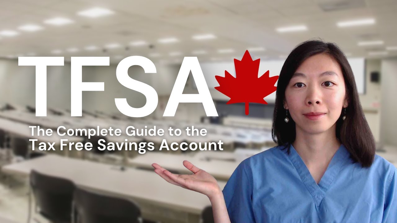 TFSA EXPLAINED: The Complete Guide to the Tax Free Savings Account🍁 ...