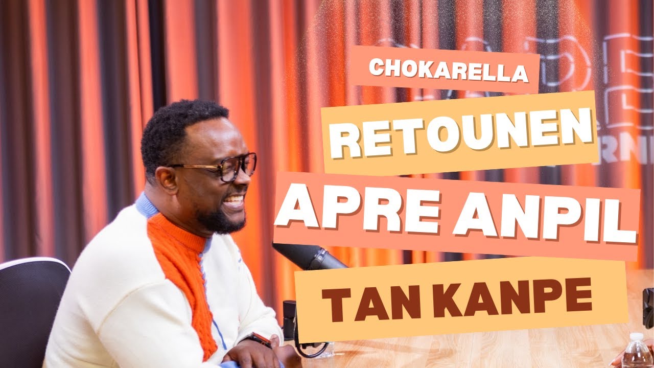 CHOKARELLA RETOUNEN APRE ANPIL TAN KANPE, SOU YON DESIZYON KI PAT FASIL SELON CAREL - YouTube