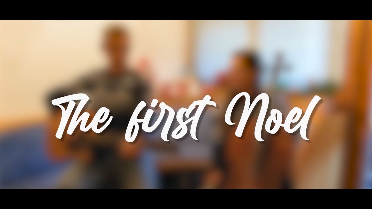 The first Noel (English Christmas Carol) - YouTube
