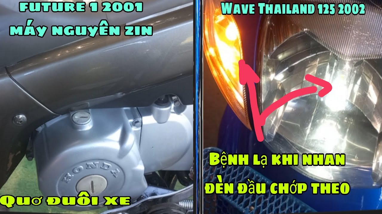 Wave Thailand 125 2002 Future 1 2001 110cc bệnh vặt - YouTube