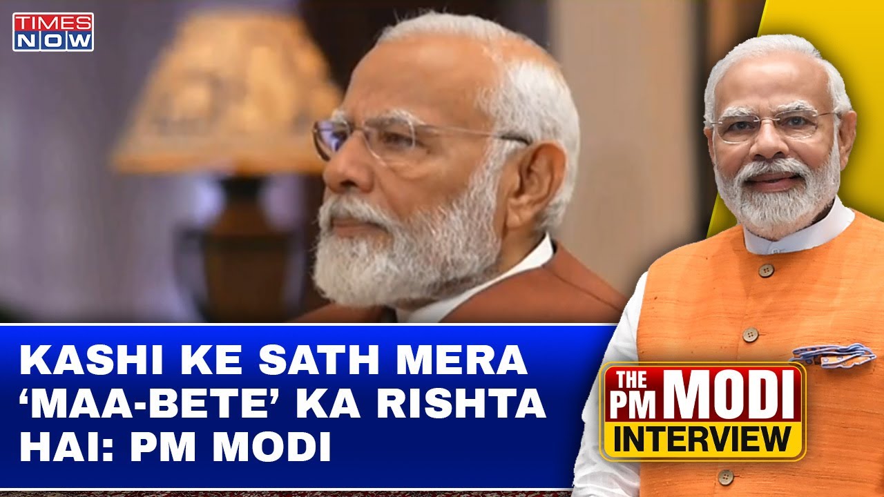 PM Modi Gets Emotional While Speaking On Kashi, Says 'Maa Ganga Ne ...