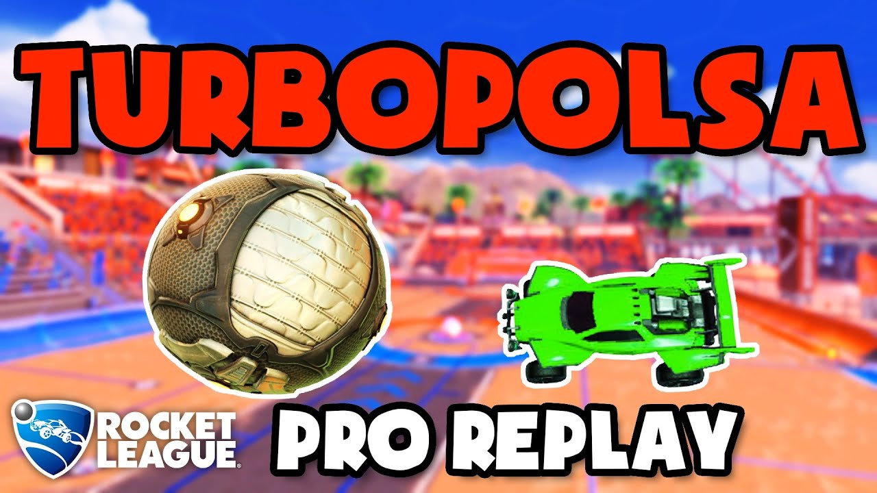 Turbopolsa Pro Ranked 3v3 POV #226 - Rocket League Replays - YouTube