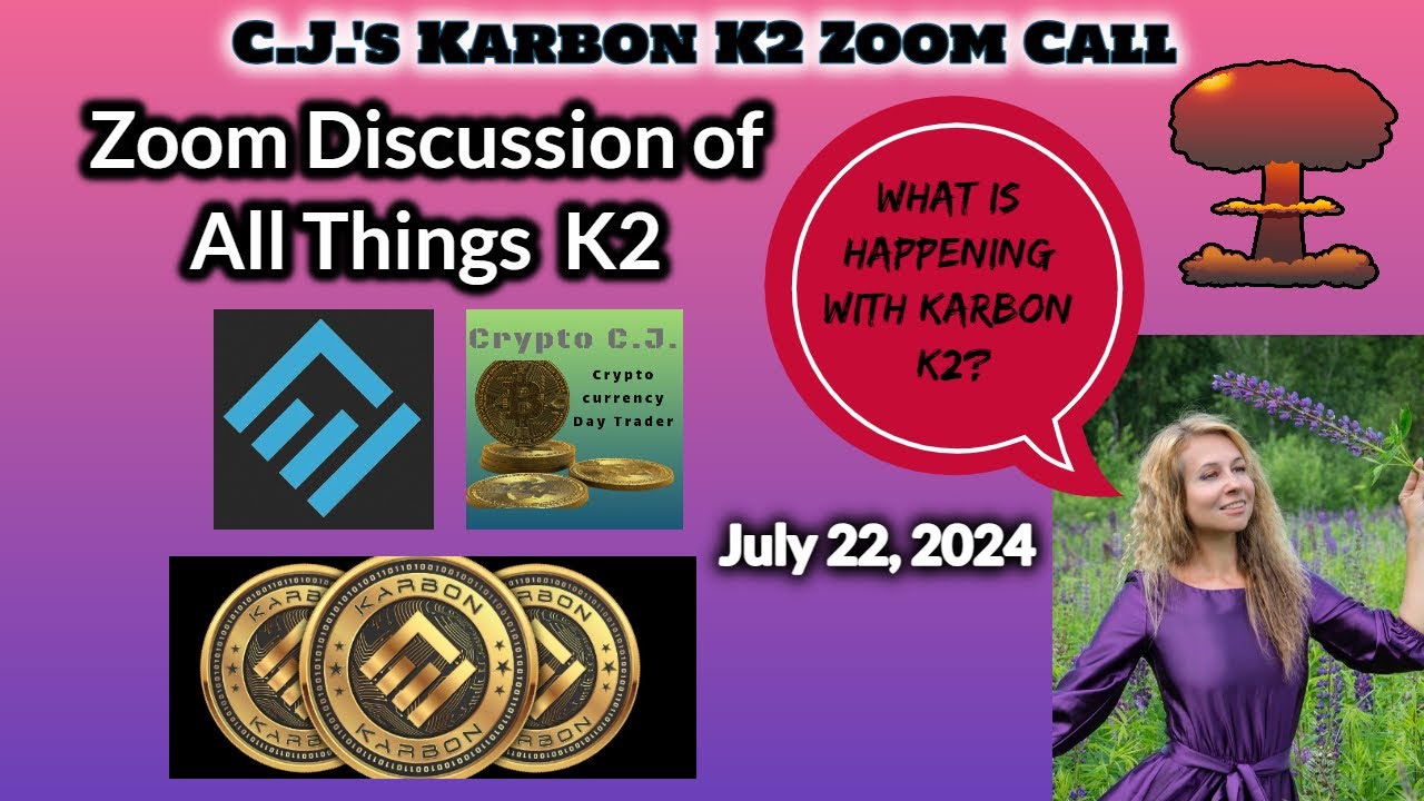 Karbon K2 Zoom Hang-Out (7/22/2024): What is the latest with Karbon K2 ...