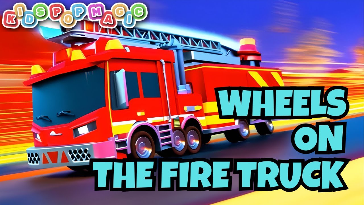 Wheels on the Fire truck Song | Nursery Rhymes & Kids Songs - YouTube