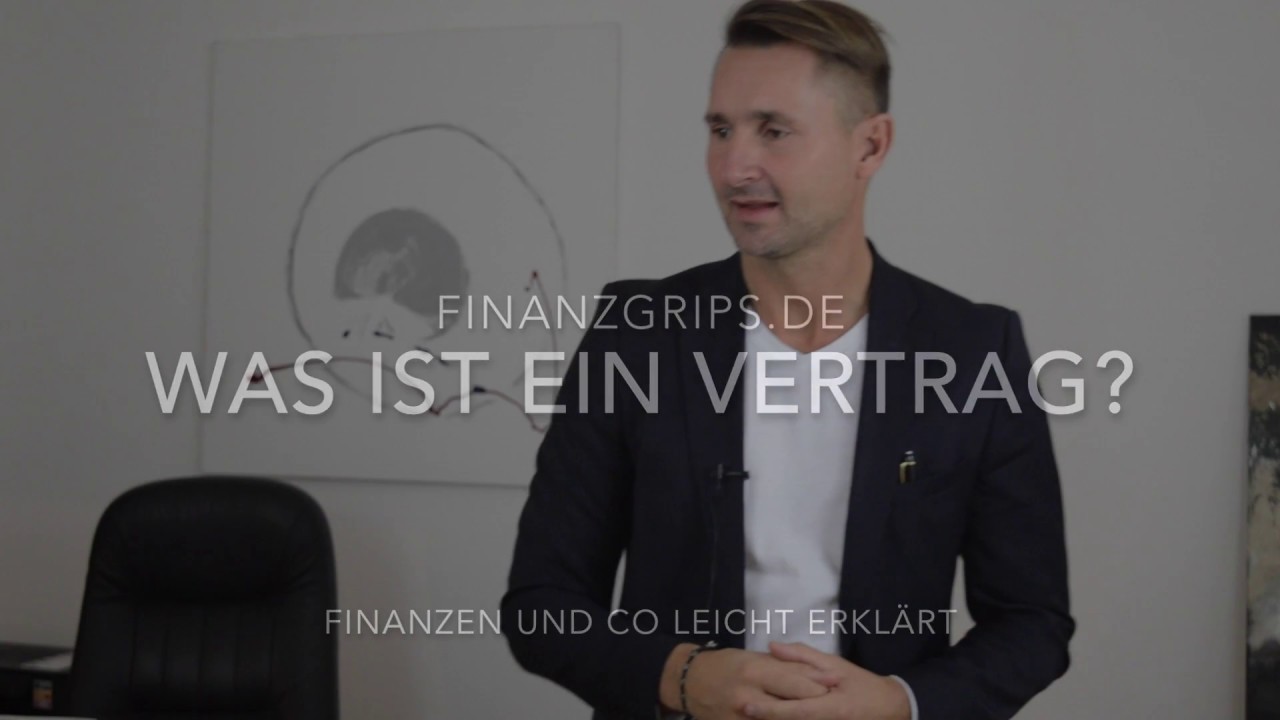 Was ist ein Vertrag? Leicht erklärt - YouTube
