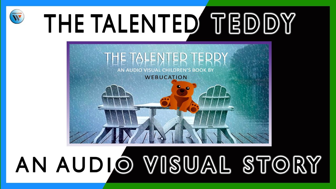 The Talented Teddy Audio Visual Animated Story Book - YouTube
