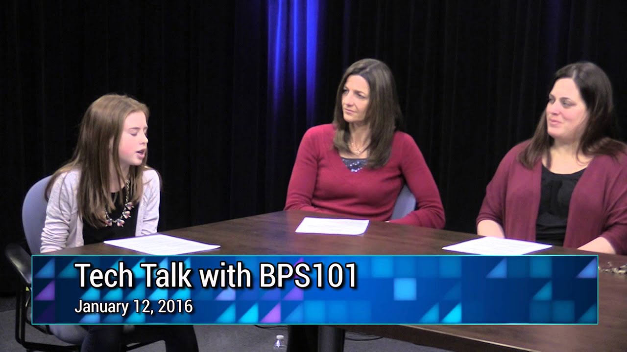Tech Talk with BPS101 - January 12, 2016 - YouTube