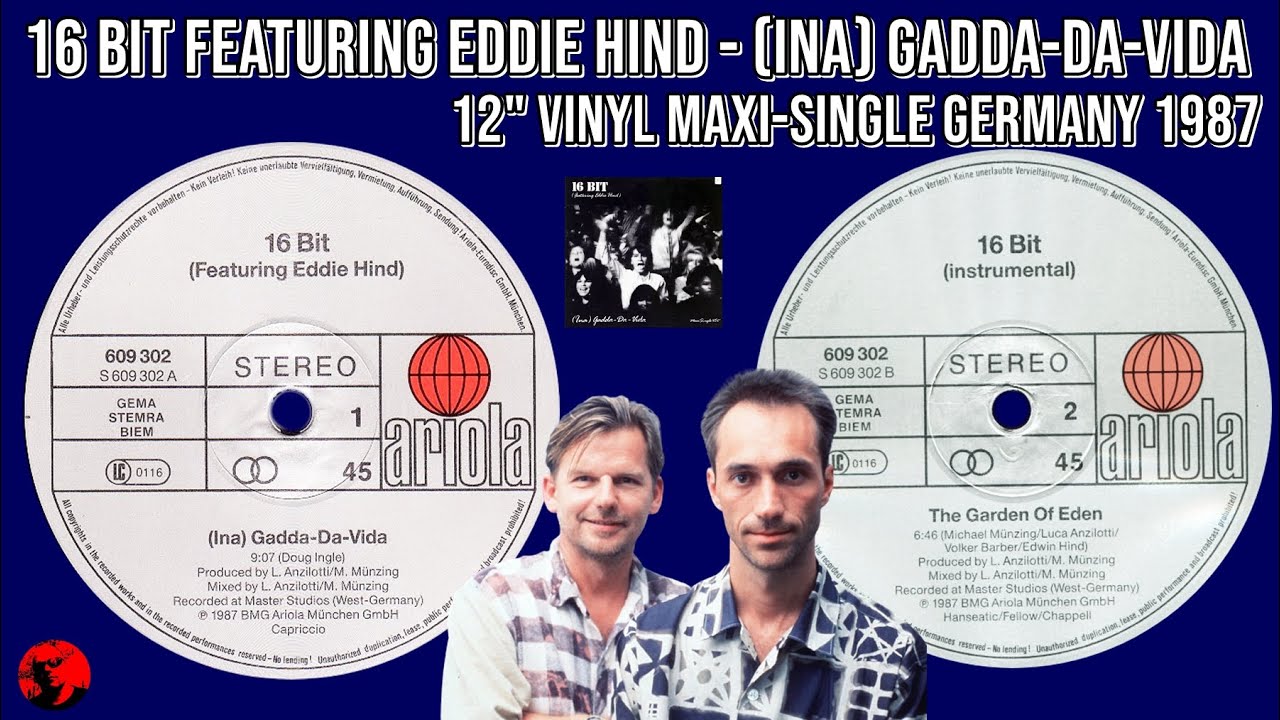 16 Bit Featuring Eddie Hind - (Ina) Gadda-Da-Vida (12" Vinyl Maxi ...