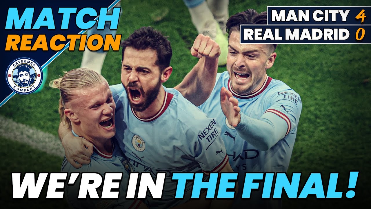 Man City Reach The Champions League Final Incredible Man City 4 0