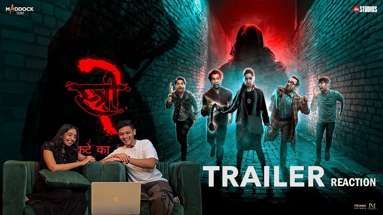 Stree 2 Official Trailer | Reaction | Raj Kumar Rao, Shraddha Kapoor ...