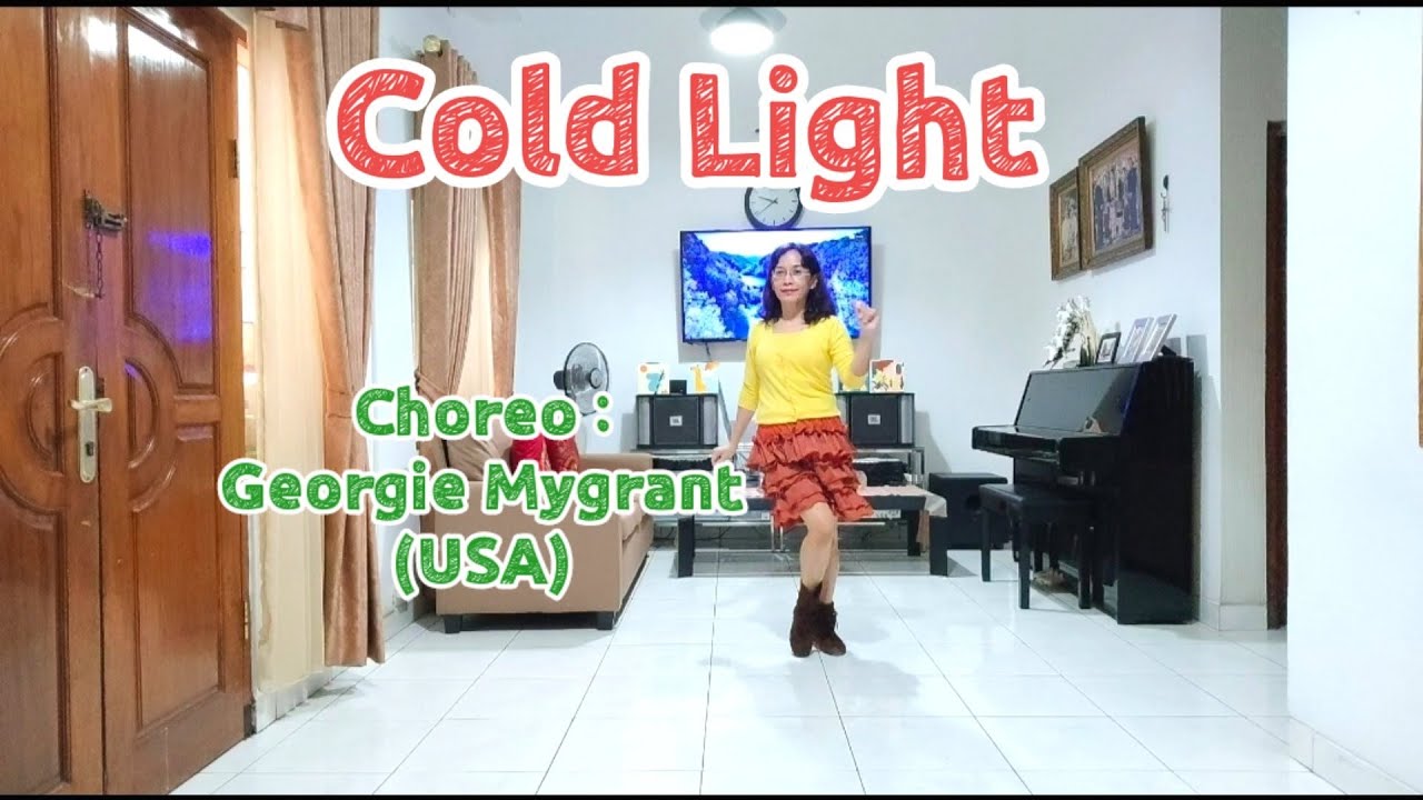 Cold Light - Line Dance (Choreo : Georgie Mygrant (USA)💃💃 - YouTube