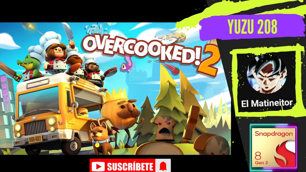 Overcooked 2 - Testeo YUZU ANDROID v208 - YouTube