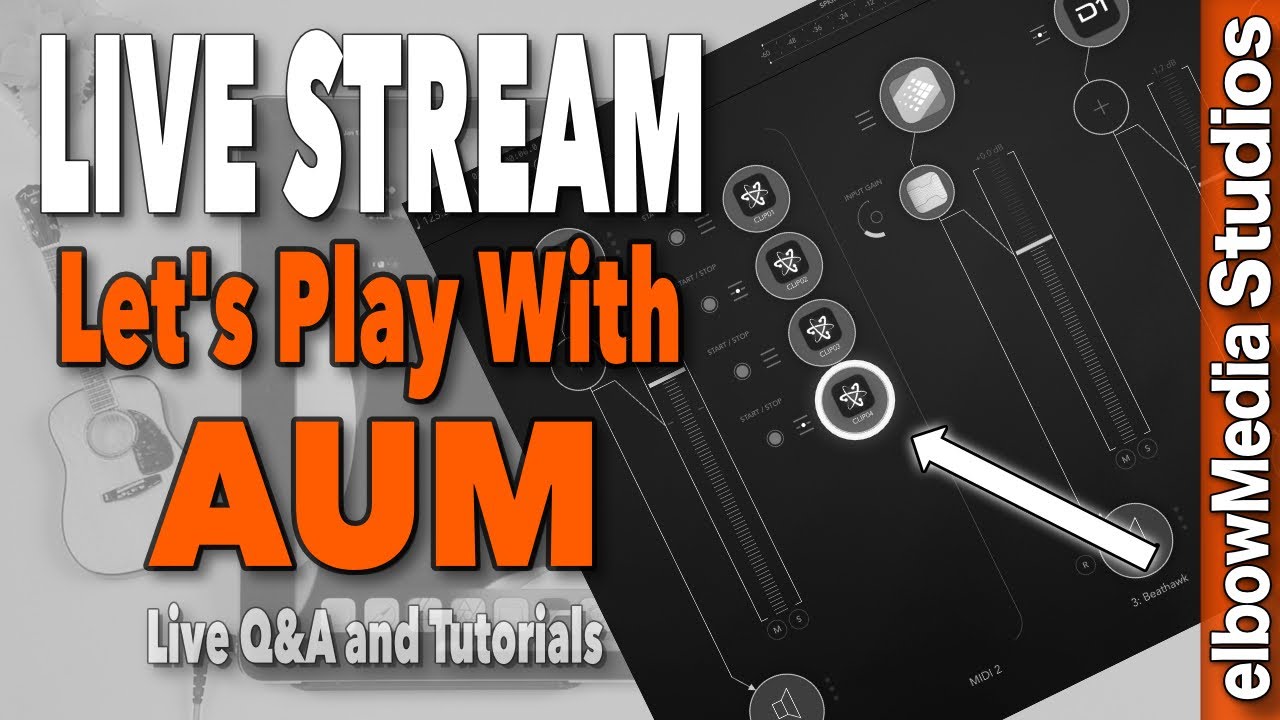 Live iOS Music Production and Tutorials | Let's Play with AUM! - YouTube