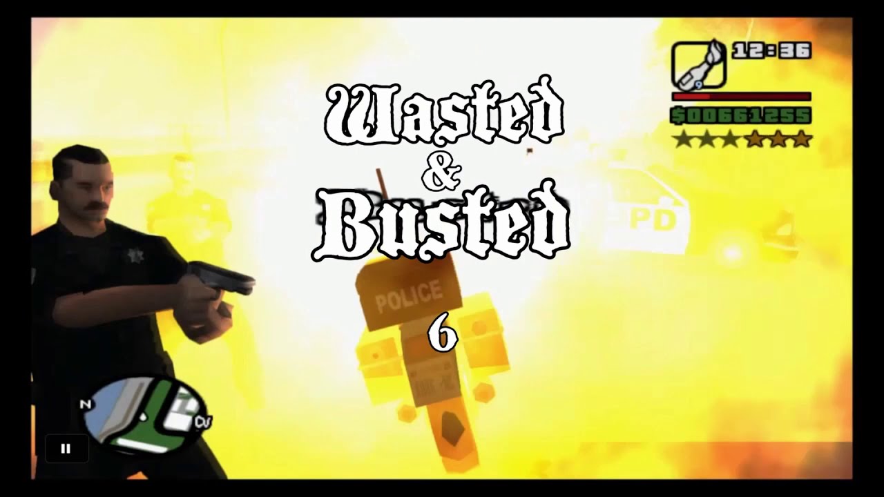 GTA SA Wasted & Busted Compilation 6 - YouTube