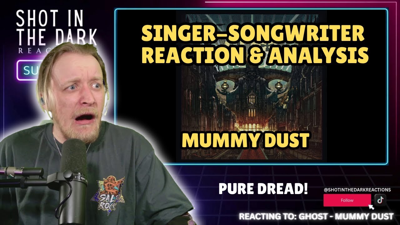 PURE DREAD | @thebandghost - MUMMY DUST | SINGER SONG WRITER FIRST TIME REACTION - YouTube