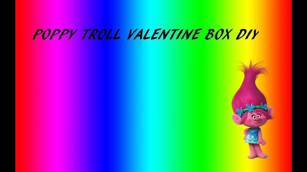 DIY POPPY TROLL VALENTINE BOX! - YouTube