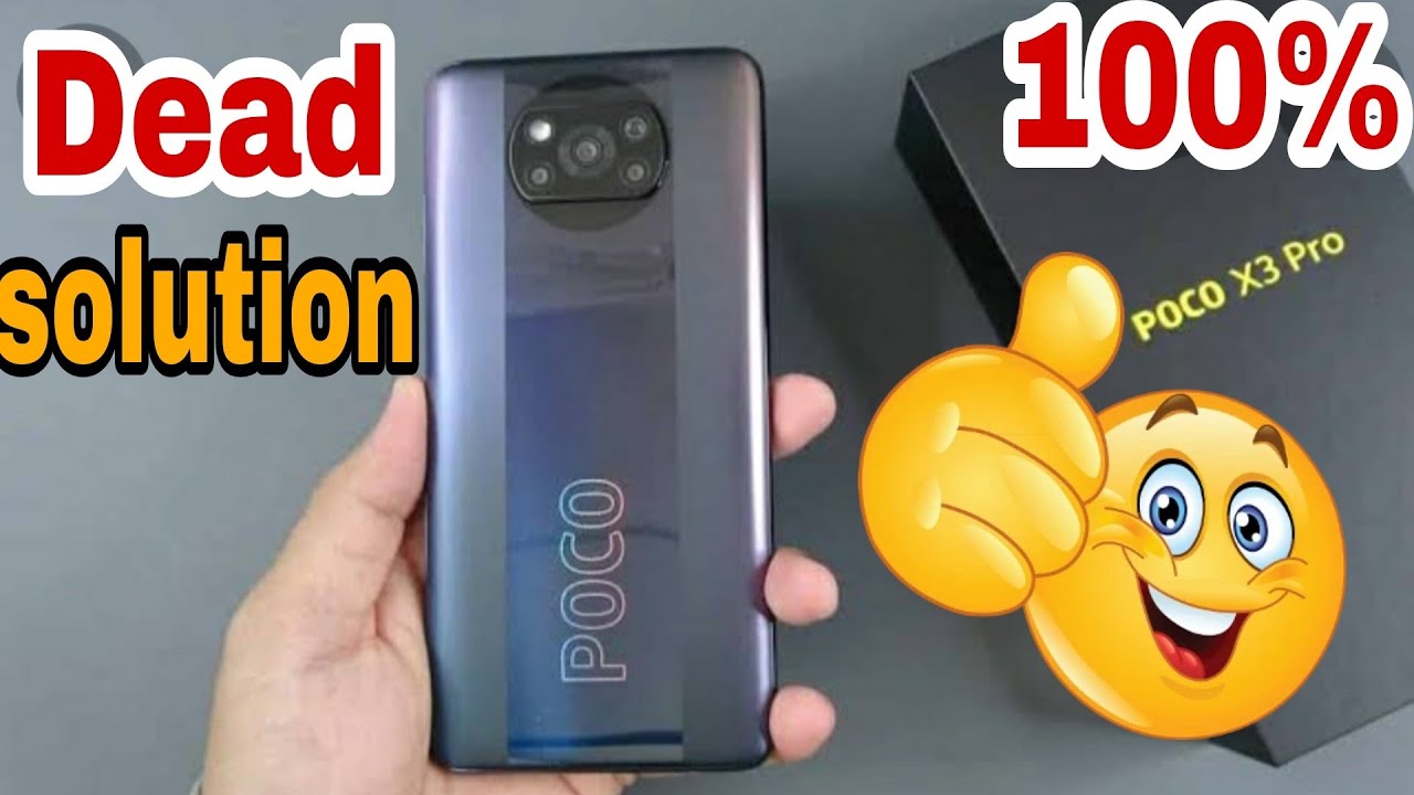 POCO X3 NO POWER This 100% provin tested CPU dead boot how to fix ...