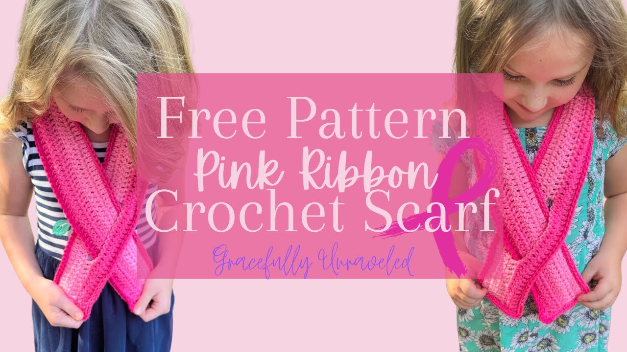 Breast Cancer Awareness Pink Ribbon Scarf | Crochet Tutorial ...