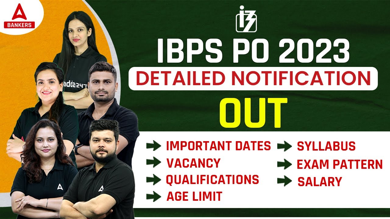 IBPS PO Notification 2023 | IBPS PO Detailed Notification Out!! | IBPS ...