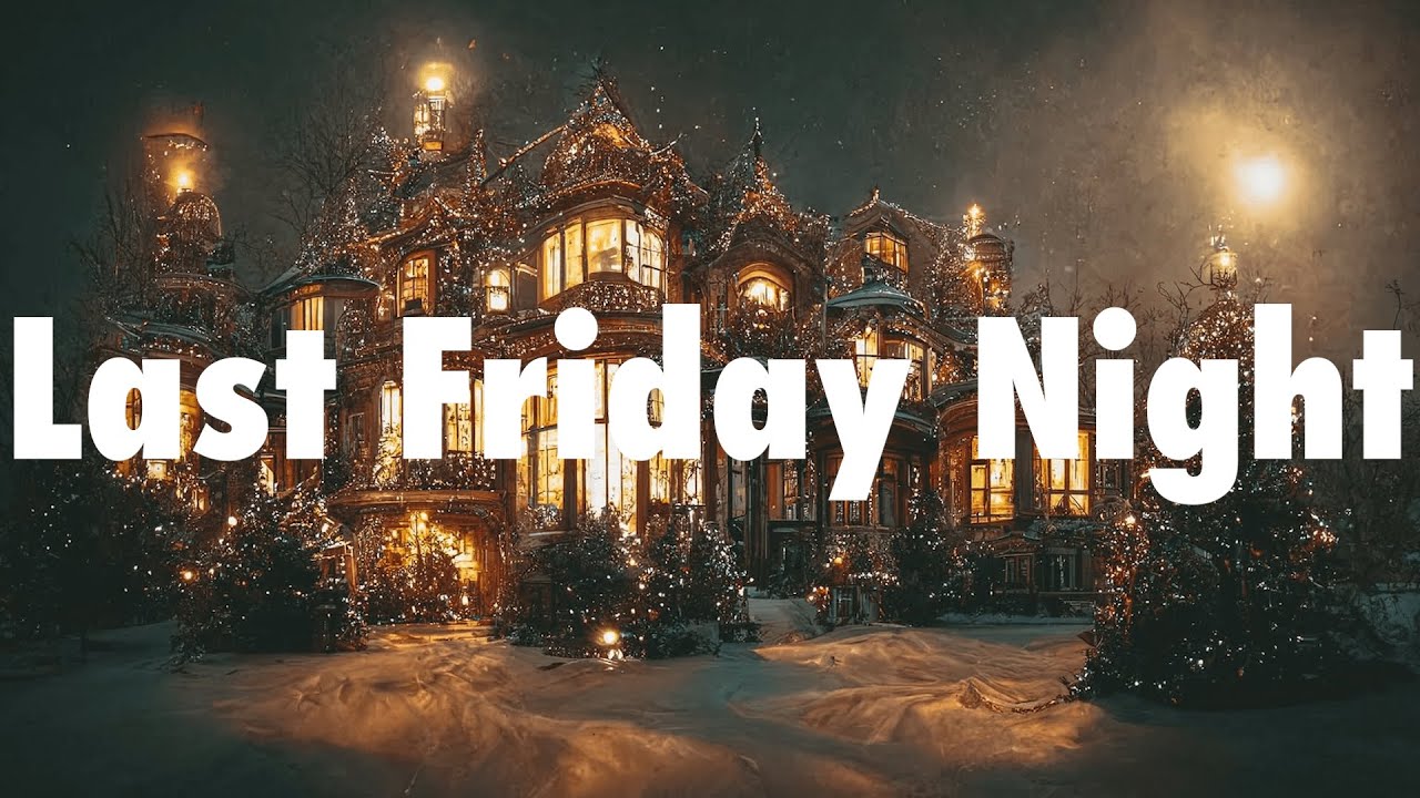 Katy Perry - Last Friday Night [Lyrics] - YouTube