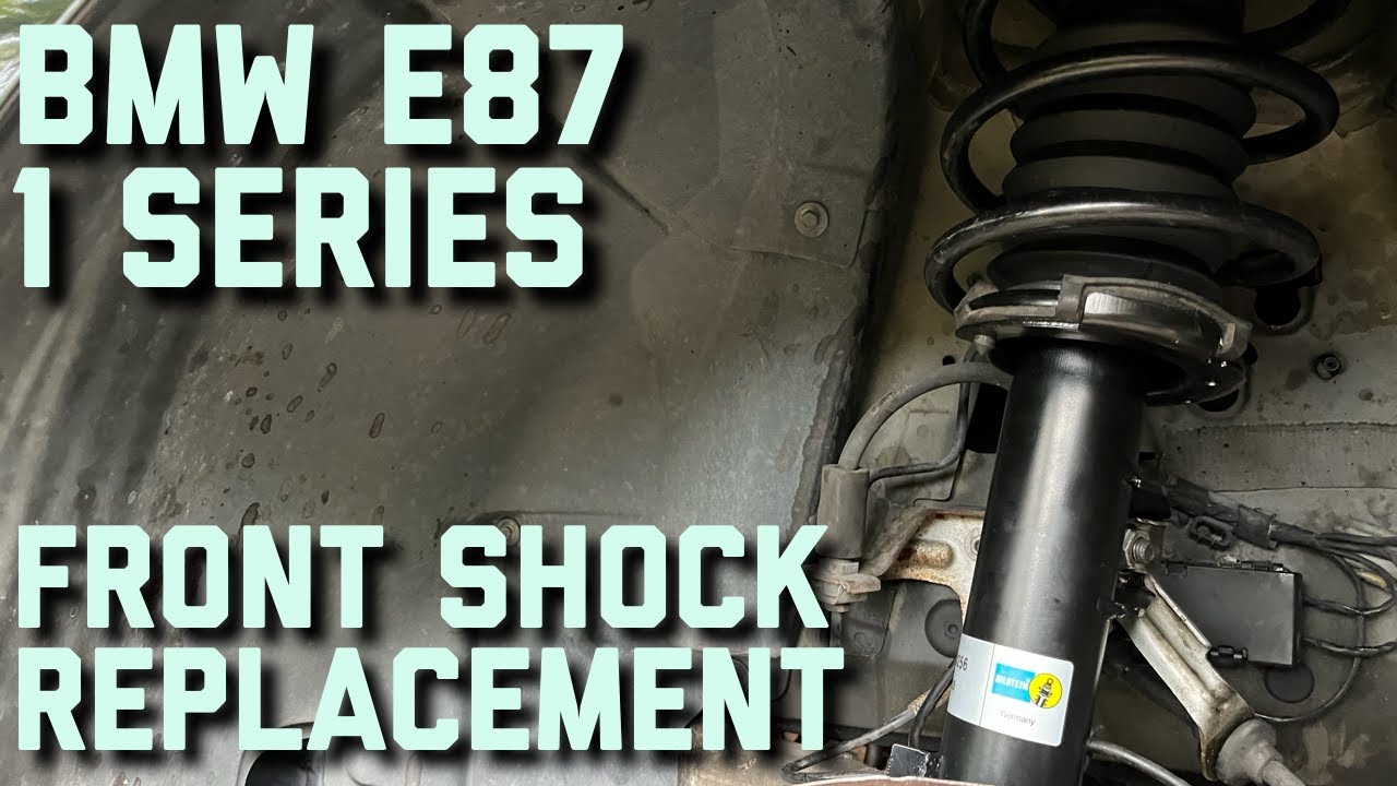 BMW E87 1 Series Front Struts Replacement - YouTube
