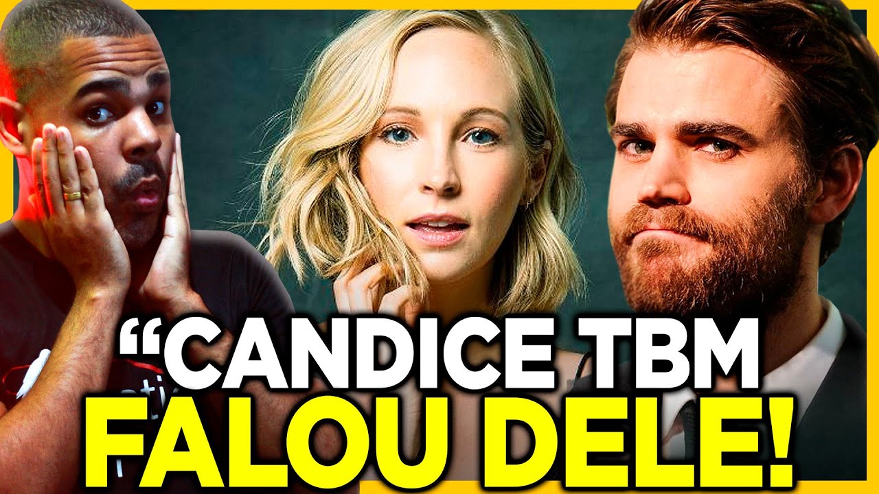 BOMBA! PAUL WESLEY REVELA CENA "DESCONFORTÁVEL" QUE FEZ COM CANDICE ...