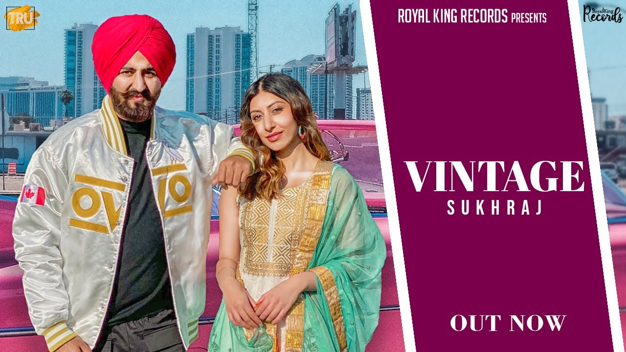 Vintage (Official Video) : Sukhraj | Gurlej Akhtar | Young Army ...