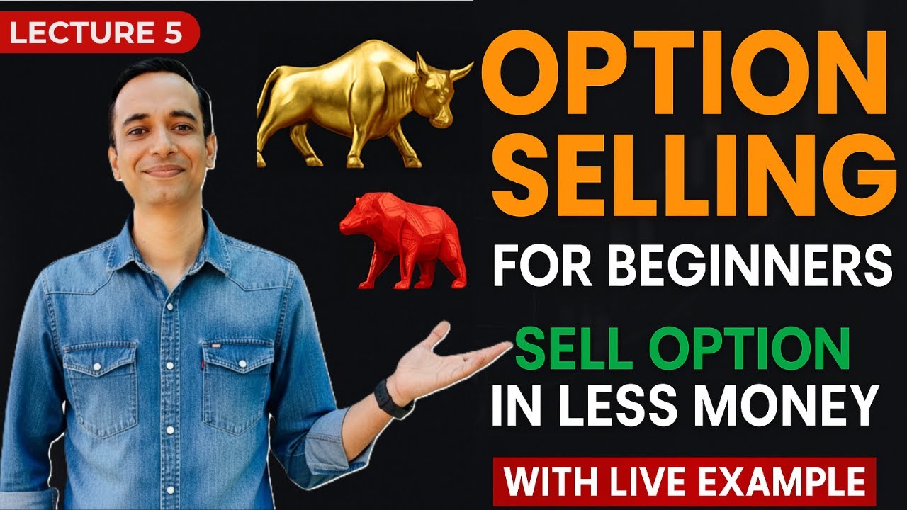 Option Selling Explained 🔥 | How to Earn Consistent Profit from Options ...