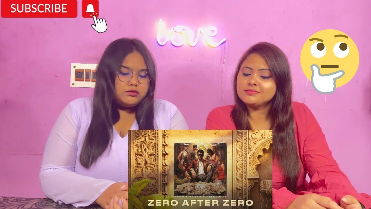 KSHMR, KR$NA, Talay Riley - Zero After Zero (Official Audio) | SISTERS REACTION - YouTube
