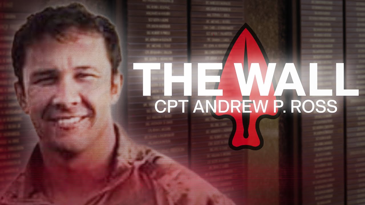 The WALL: CPT Andrew P. Ross - YouTube