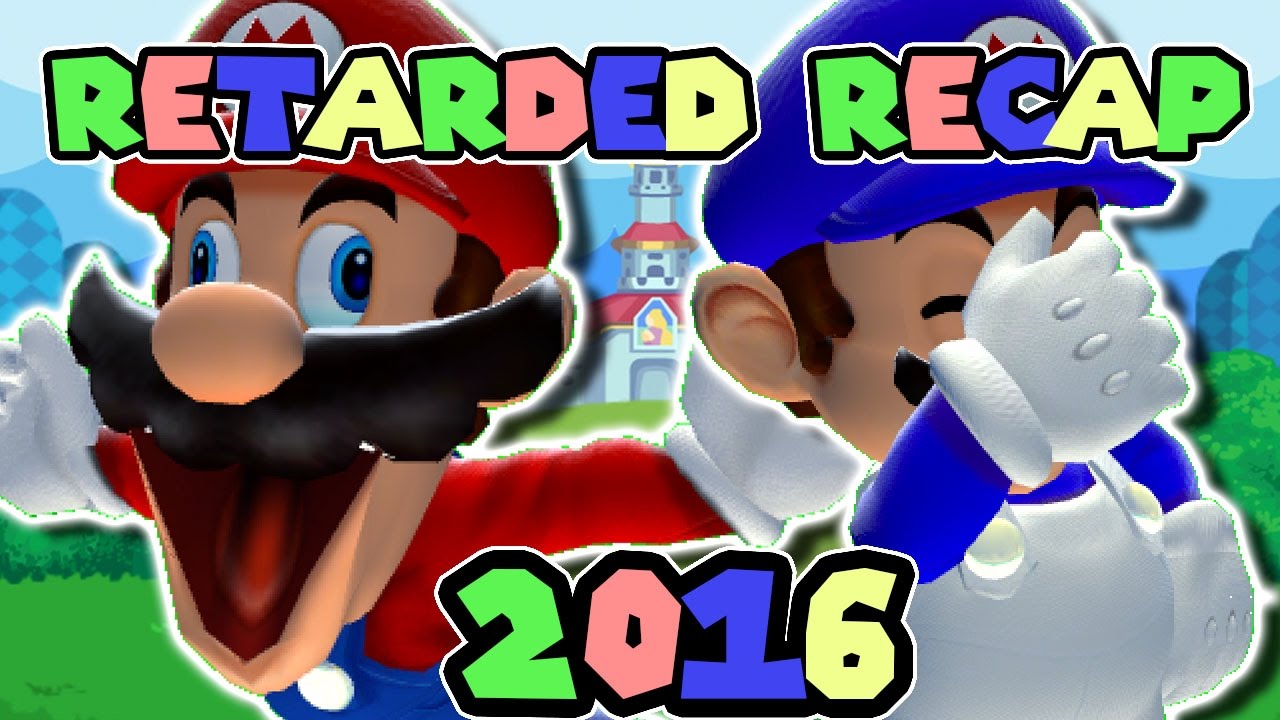 SM64: RETARDED RECAP 2016 - YouTube
