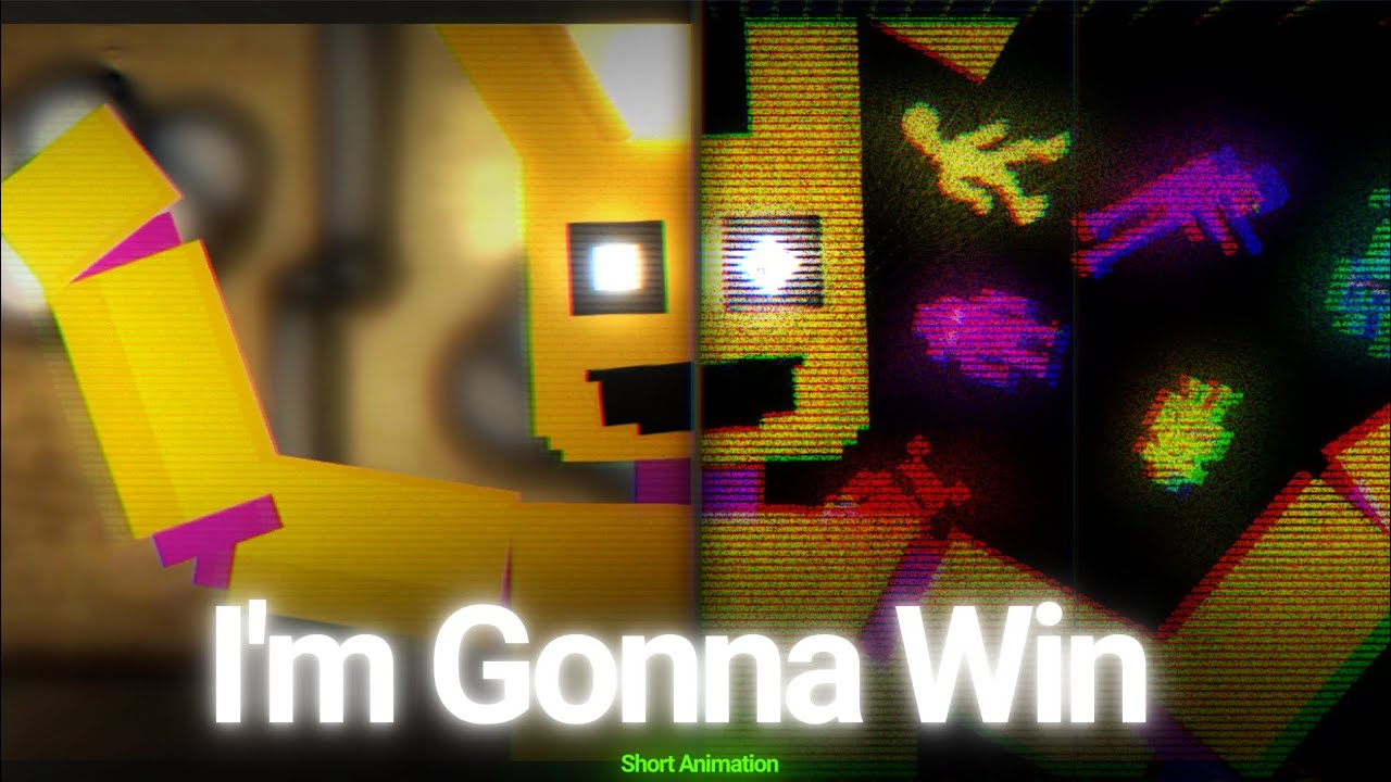 [Dc2/FNaF] "I'm Gonna Win" by Rob Cantor Short Animation - YouTube