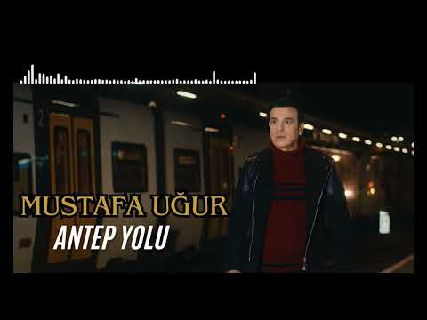 Mustafa Uğur - Antep Yolu / Türküler Yeni ( harika türkü dinle )✔️