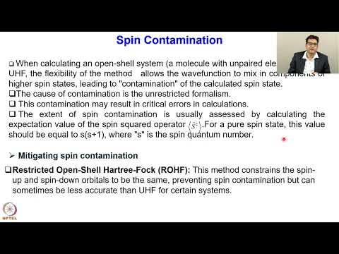 Week 2: Lecture 9: Open-Shell Systems- I