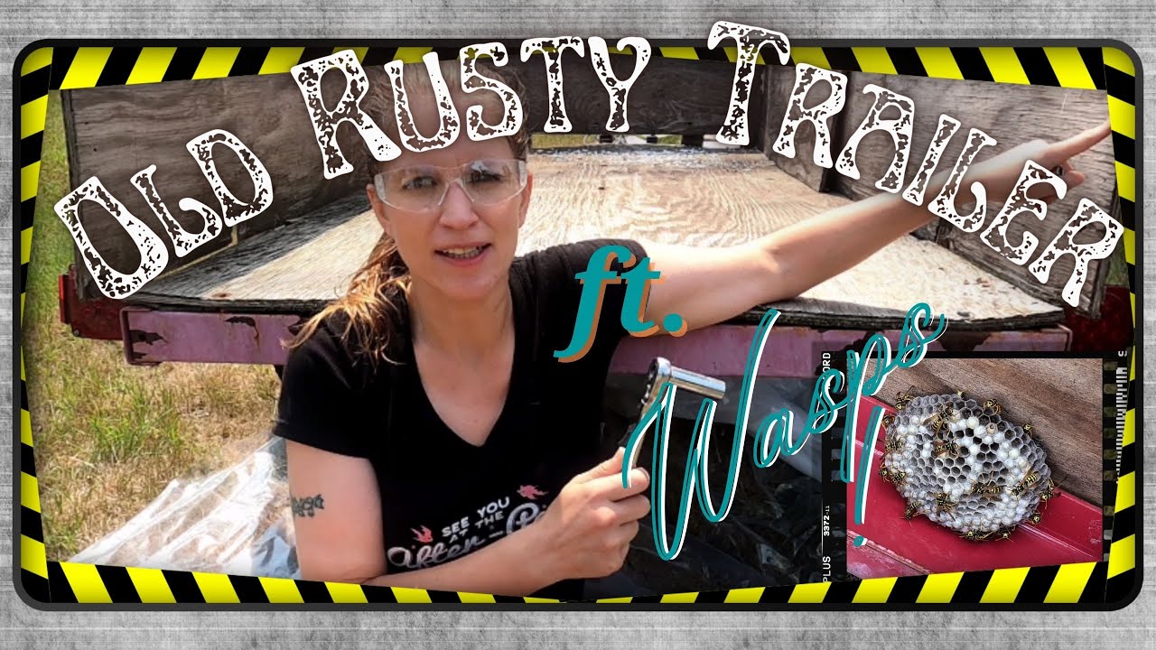 How To | Rusty TRAILER RENOVATION - Part One - Removing Sides, Loose ...
