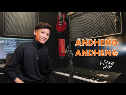 ANDHENG ANDHENG - WISNU JAYA (Official Lirik Video)