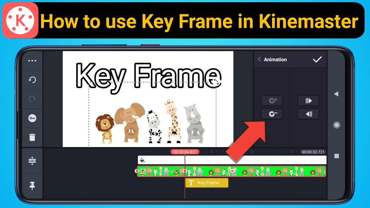 How to use Key frame in Kinemaster App || Kinemaster app me key frame ...